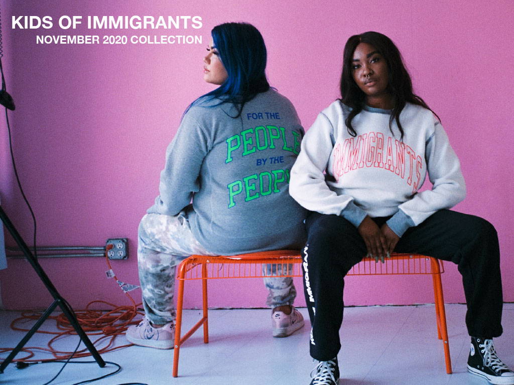 Lookbook November 2020 Collection – KIDS OF IMMIGRANTS